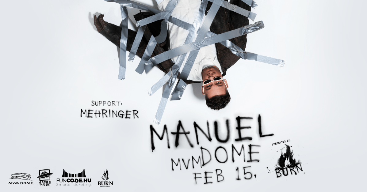 MANUEL | MVM DOME | 2025.02.15.