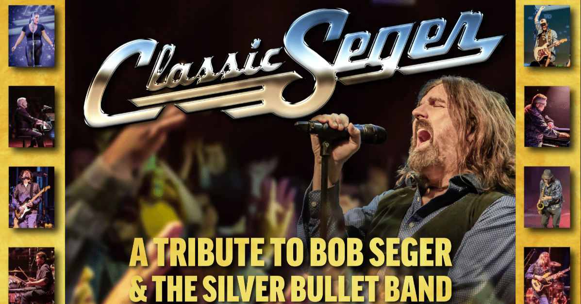 Classic Seger - Bob Seger & The Silver Bullet Band (Lavenham