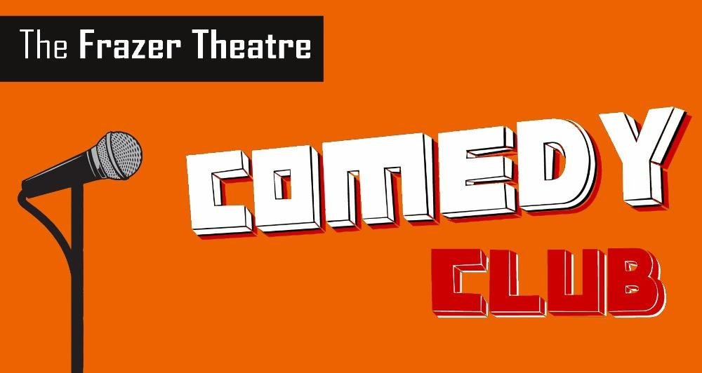 Frazer Theatre Comedy Club - September 2025