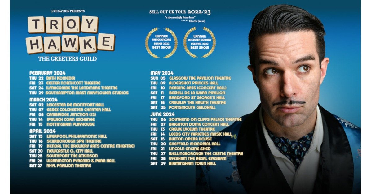 Live Nation Present Troy Hawke: The Greeters Guild