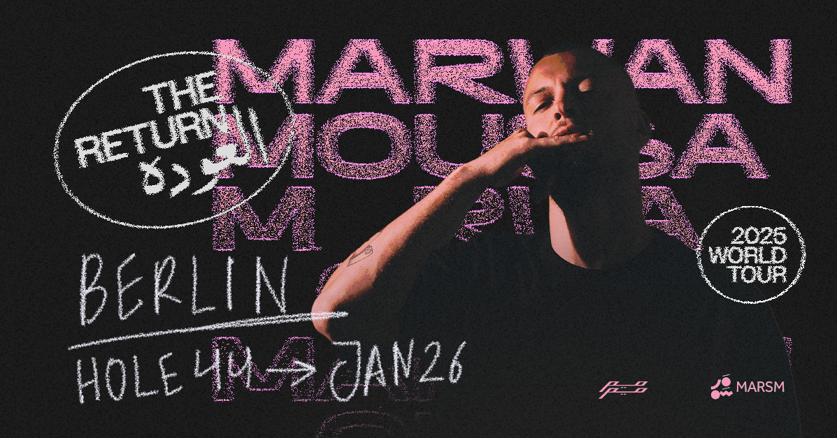 Marwan Moussa - The Return (Berlin)